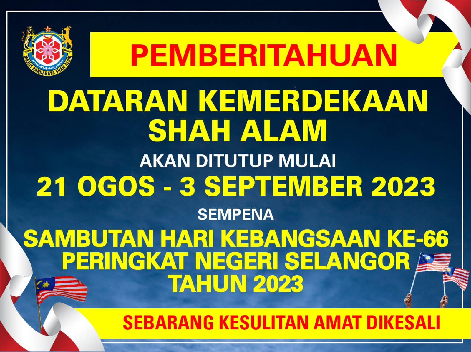 Dataran Kemerdekaan Shah Alam akan ditutup - My Selangor | Your Digital ...